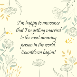155 Trendy Wedding Countdown Quotes to Use as Instagram Captions