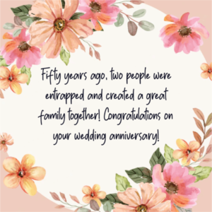 125+ Hearttouching 50th Wedding Anniversary Wishes, Messages and Quotes