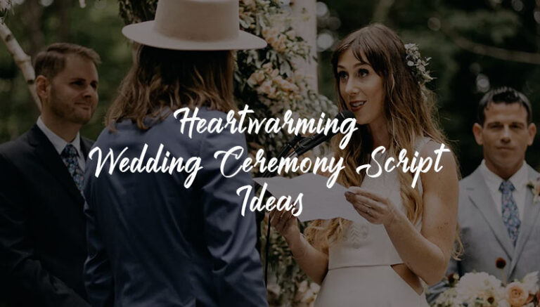 Heartwarming Script Ideas for Wedding Ceremony