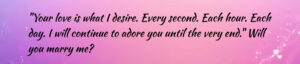 80+ Romantic Wedding Proposal Quotes, Cute Lines for Her