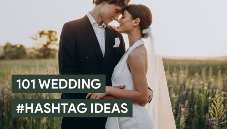 101 Creative Wedding Hashtag Ideas to Trend on the Go